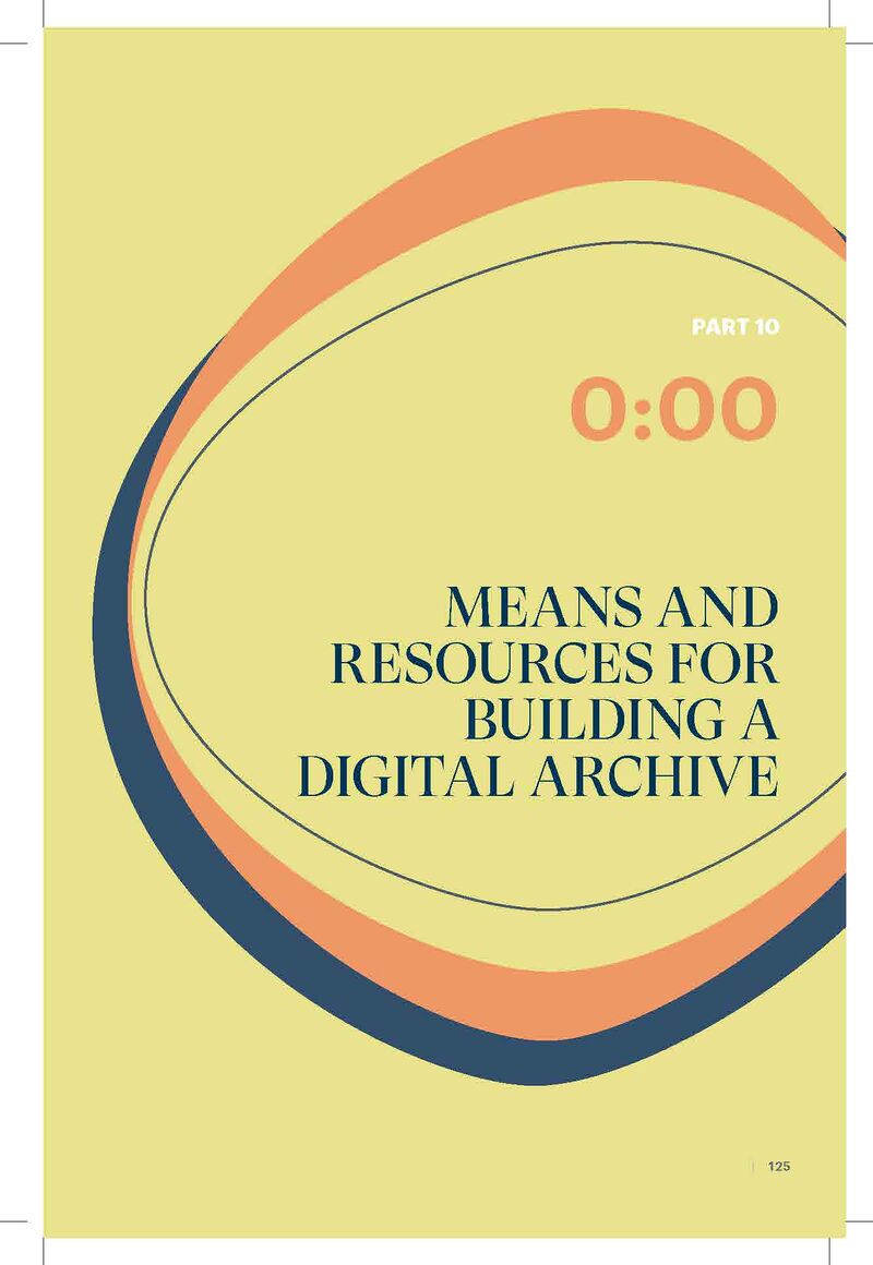 Means and Resources for building a digital archive - Wiki